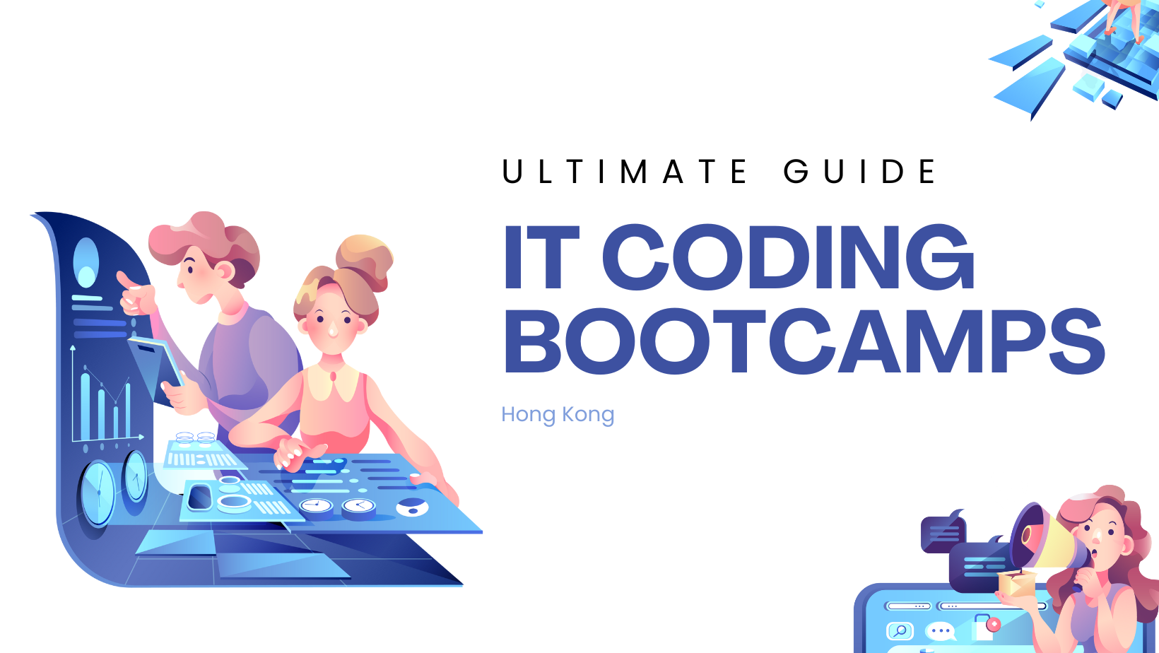 The Ultimate Guide of IT Coding Bootcamps in Hong Kong – Venturenix